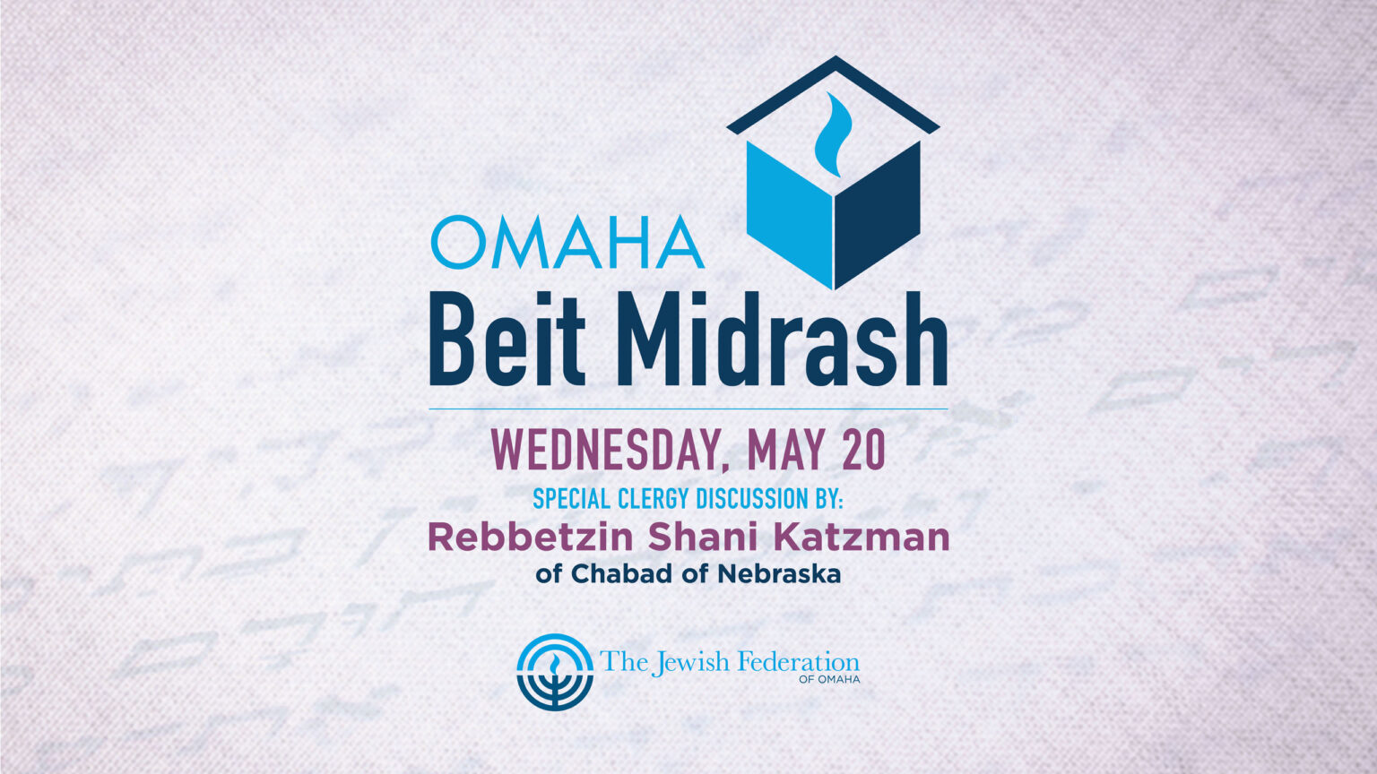 Omaha Beit Midrash: Rebbetzin Shani Katzman - Jewish Federation of Omaha